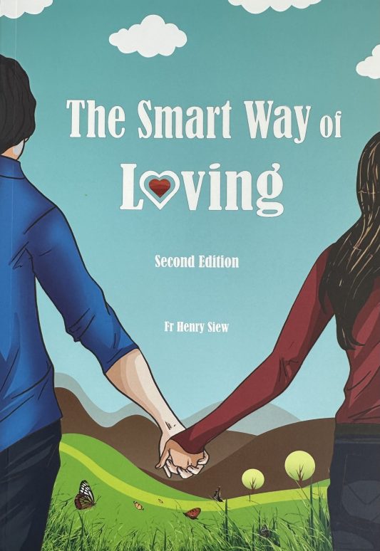 The Smart Way Of Loving (Second Edition) – Carlo Catholic Services Ltd