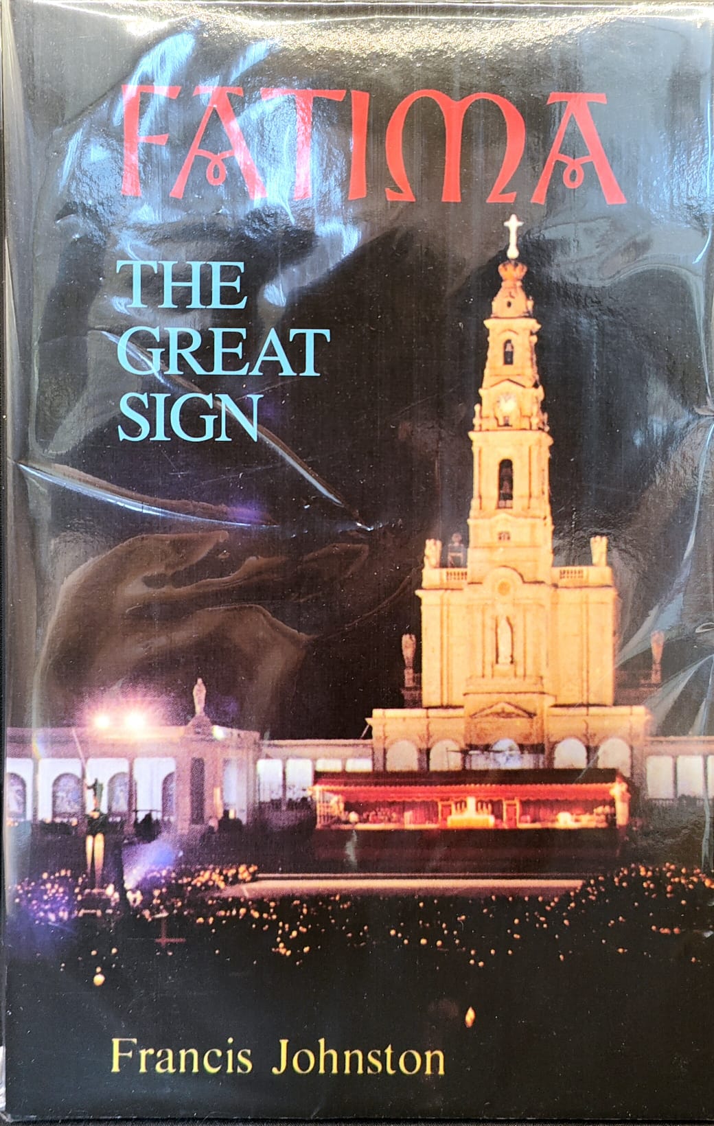 Fatima: The Great Sign – Carlo Catholic Services Ltd
